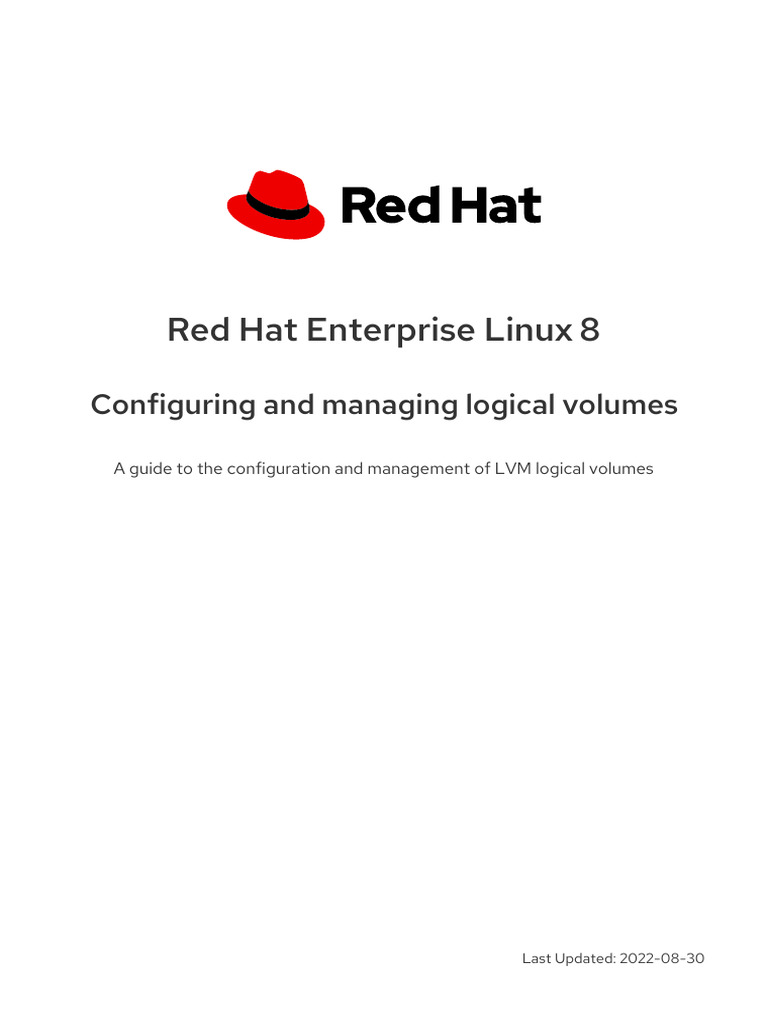 Red Hat Enterprise Linux-8-Configuring and Managing Logical Volumes-En ... Red Hat Enterprise Linux-8-Configuring and Managing Logical Volumes-En ...