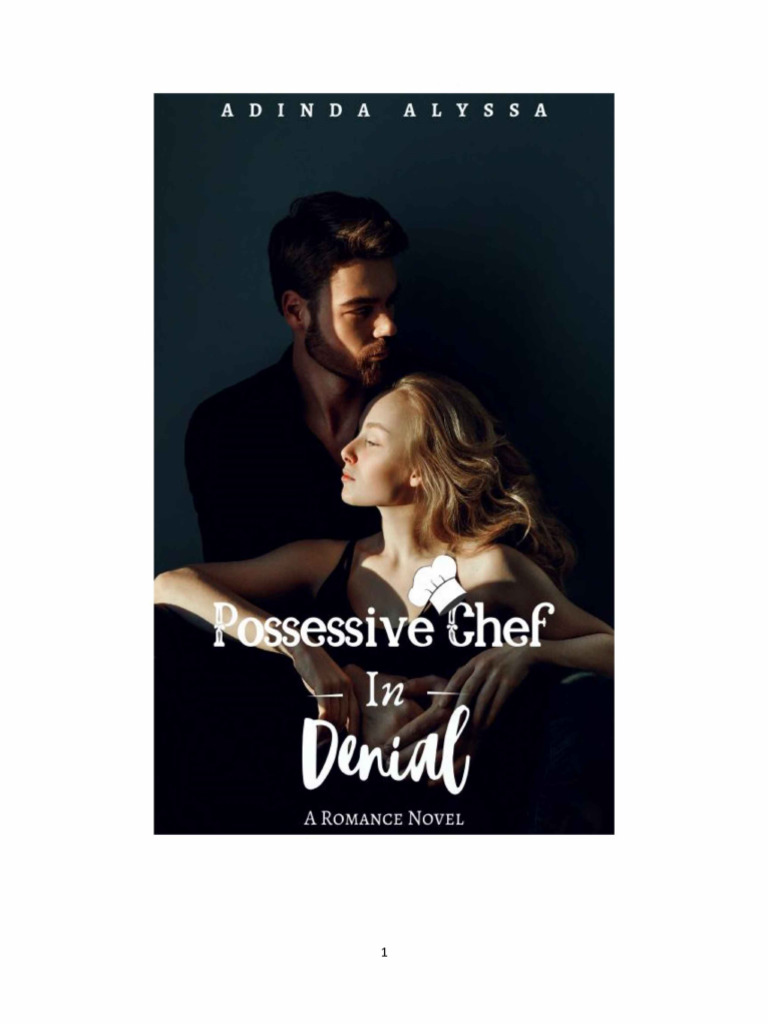 Possessive Chef in Denial by Adinda Alyssa | PDF