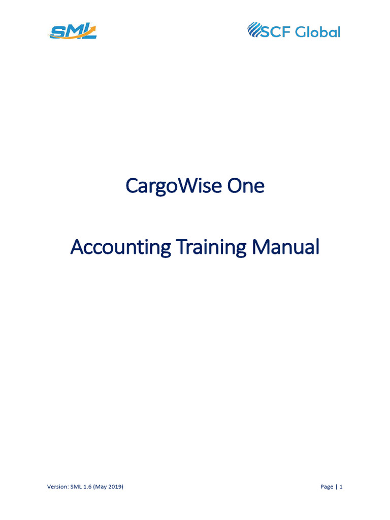 Cargowise 1 Cw1 Accounting Training Document 16 SML Logistics PDF Free | PDF