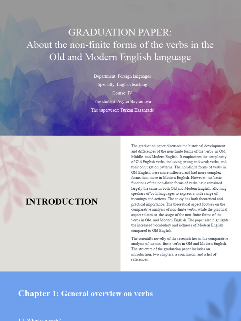About Non-Finite Forms of The Verbs in The Old and Modern English ... About Non-Finite Forms of The Verbs in The Old and Modern English ...