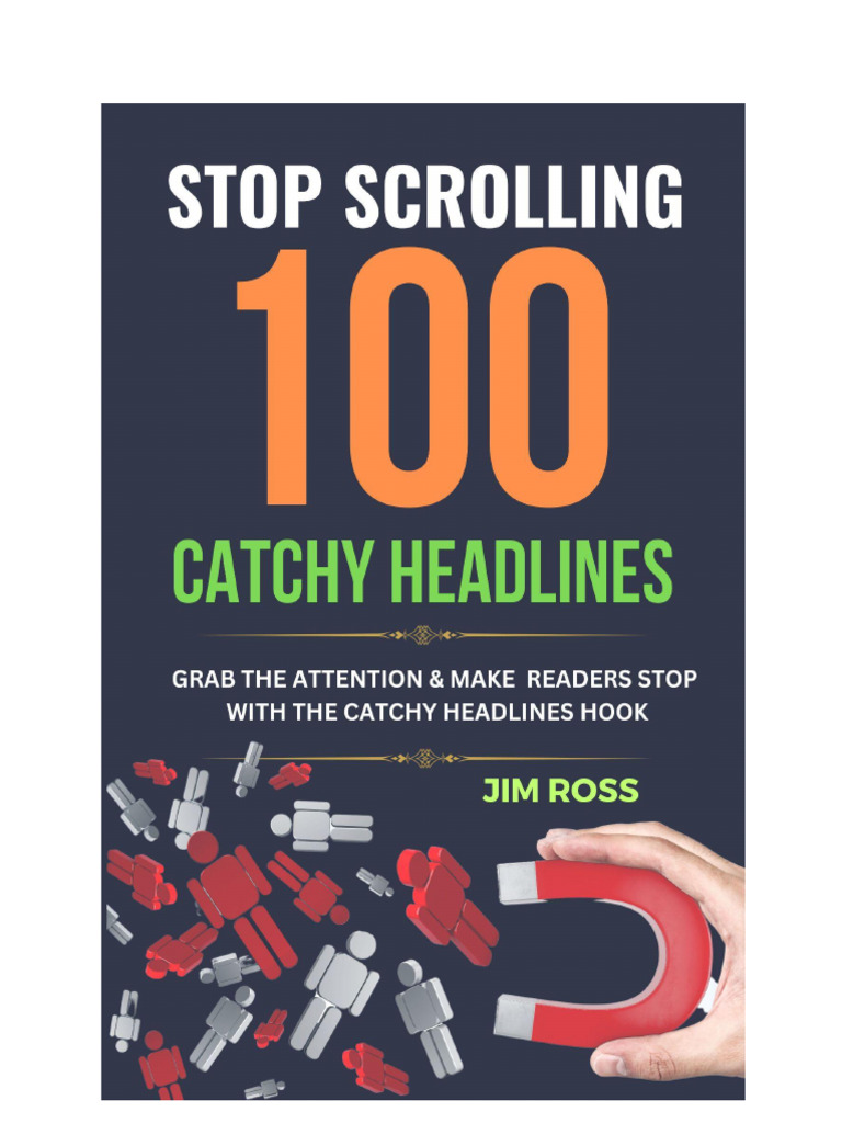 100 Catchy Headlines | PDF | Digital Marketing | Digital Distribution