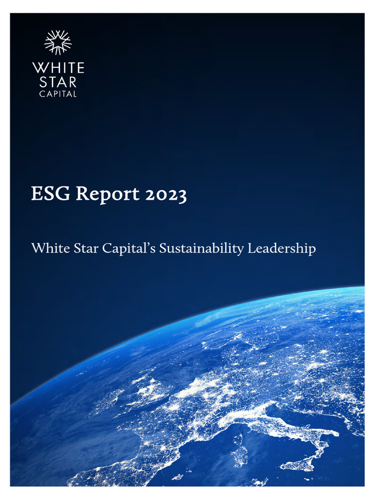 White Star Capital - 2023 ESG Report | PDF | Entrepreneurship | Startup Company