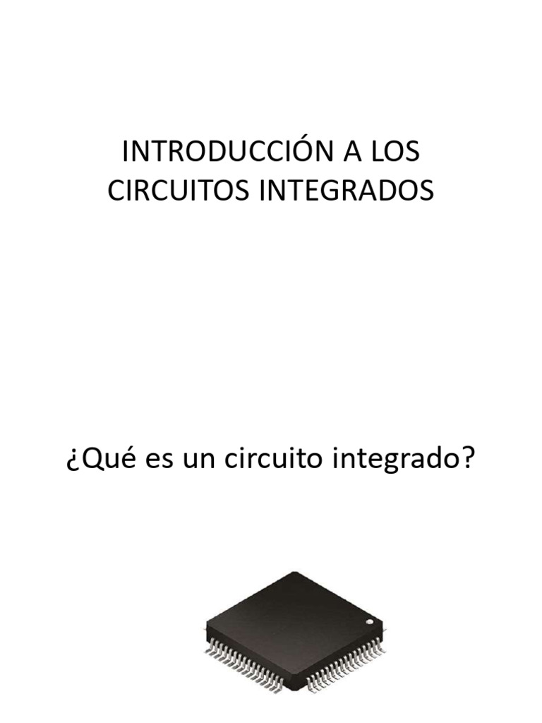d.1 Introducción a Los Circuitos Integrados | PDF | Transistor | Circuito integrado
