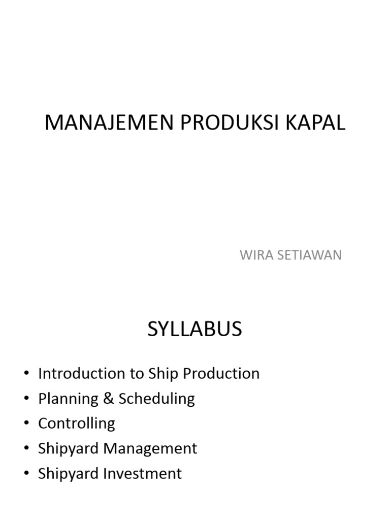 SHIP PRODUCTION MANAGEMENT I - Intro | PDF