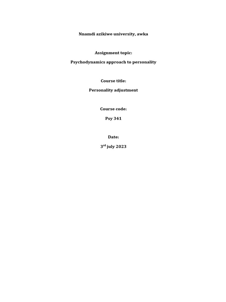 PSYCHODYNAMICS APPROACH TO PERSONALITY Corrected | PDF | Id ...