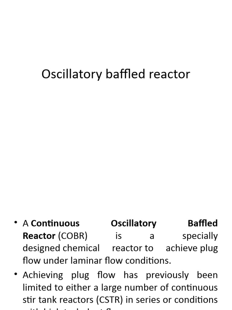Oscillatory Baffled Reactor | PDF