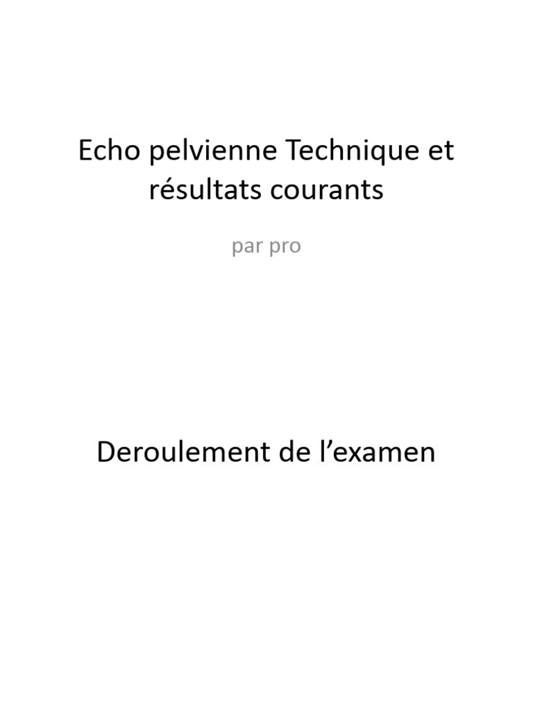 Echo Pelvienne Technique Et R-®sultats Courants | PDF