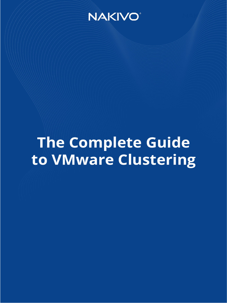 Complete Guide To Vmware Clustering Ebook | PDF