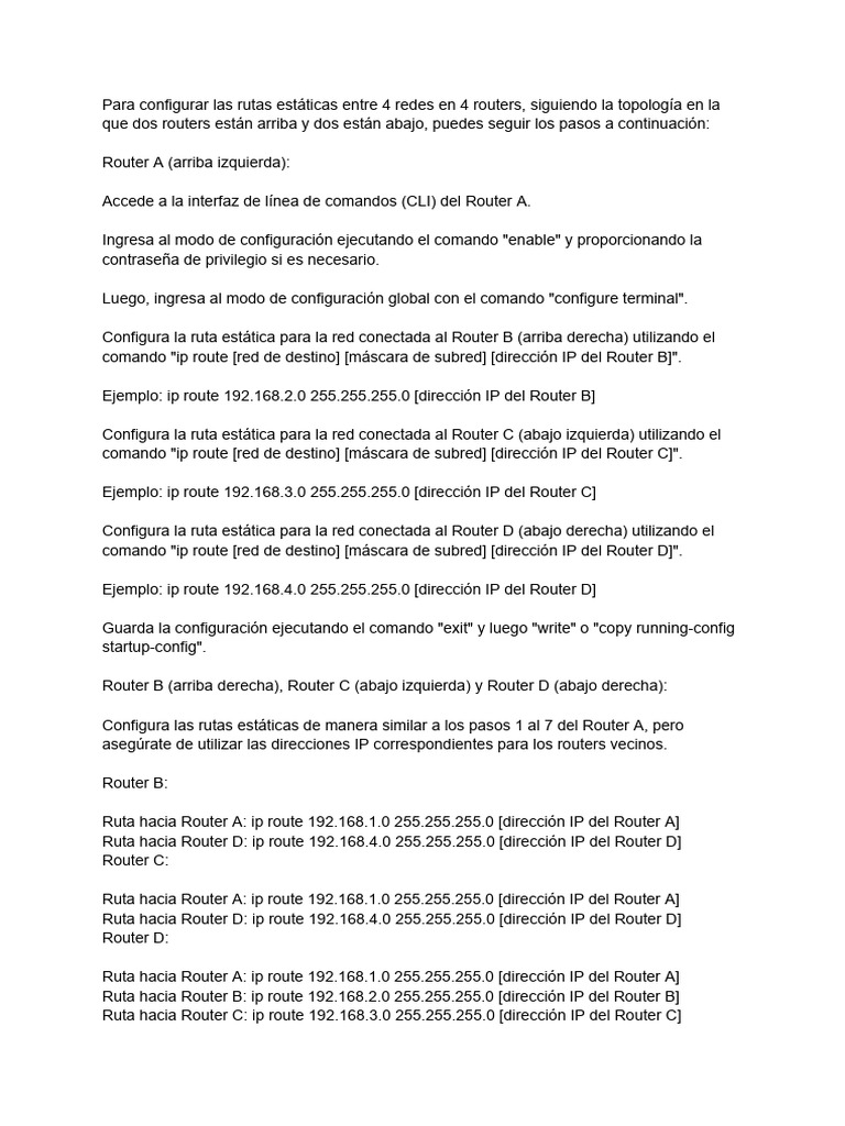 Para Configurar Las Rutas Estáticas Entre 4 Redes En 4 Routers Siguiendo La Topología En La Que 