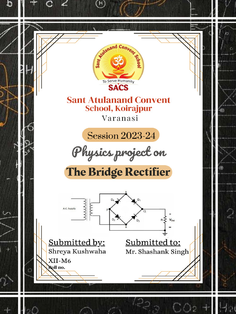 Physics Project On Bridge Rectifier | PDF