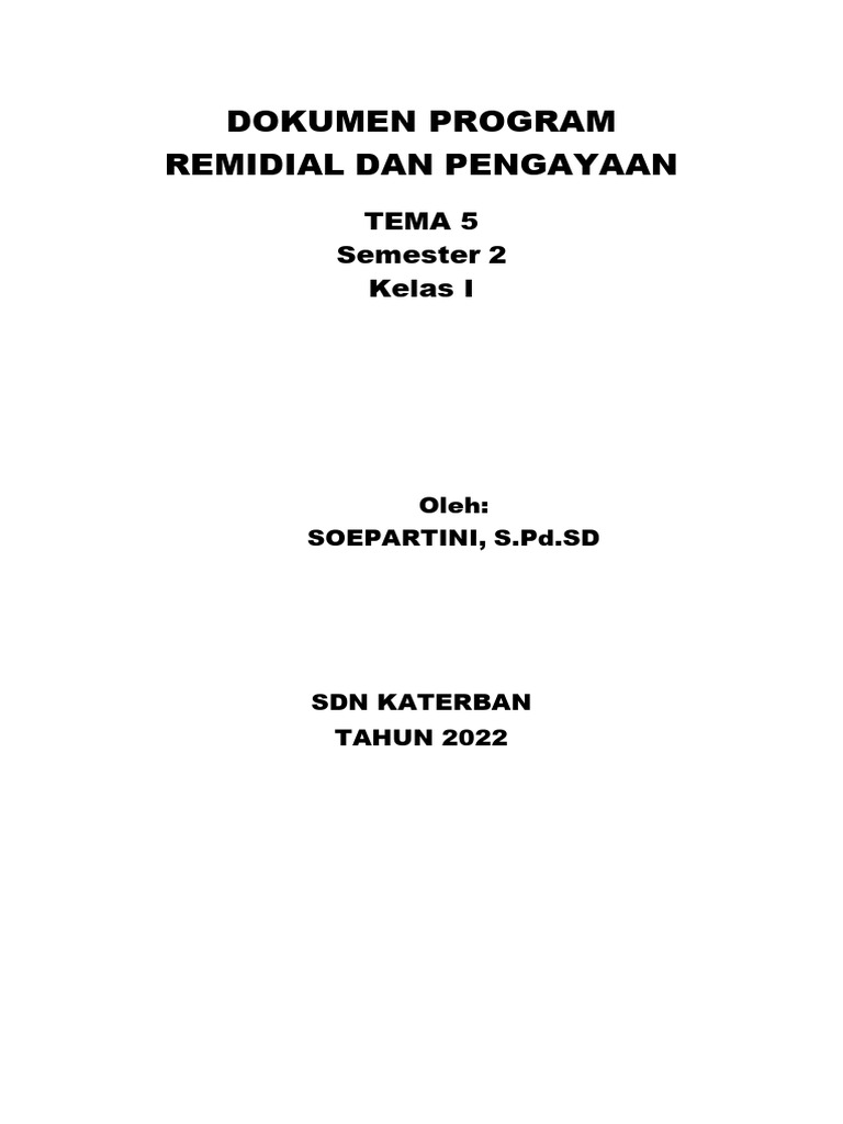 DOKUMEN PROGRAM REMIDIAL DAN PENGAYAAN KELAS 1,4, Dan 6 | PDF