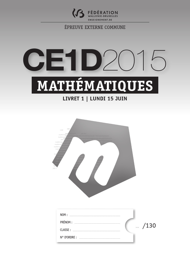Évaluation Certificative - CE1D - 2015 - Mathématiques - Questionnaires ...