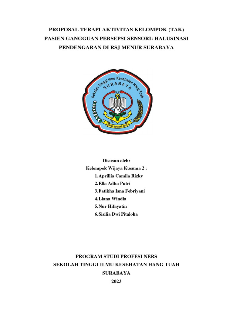 Proposal TAK Halusinasi Kel - WK 2 | PDF | Karier & Perkembangan | Pengembangan Diri