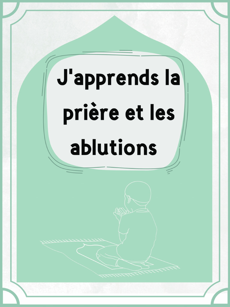 Livret "J'apprends La Prière Et Les Ablutions" | PDF