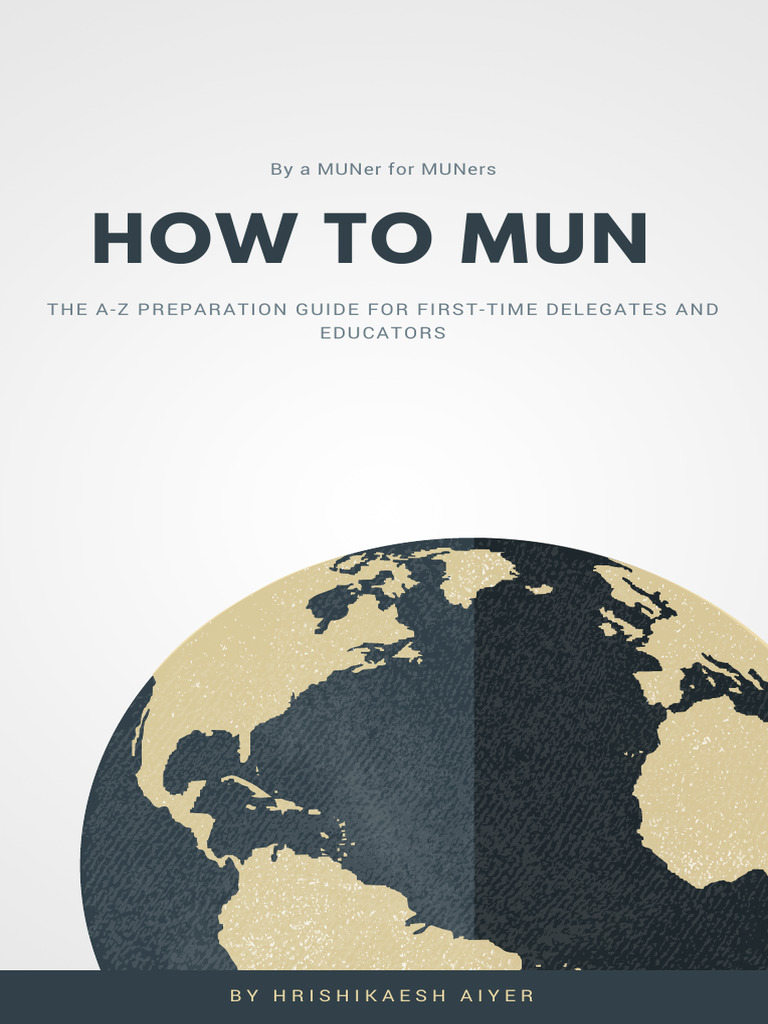 Copia de by A Muner For MUNers - How To MUN | PDF