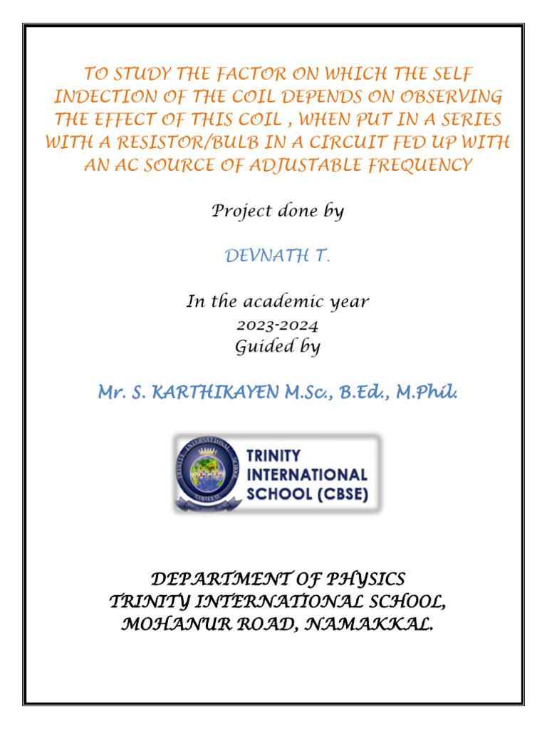 XII Physics Investigatory Project To Study The Factor On Which The Self ...