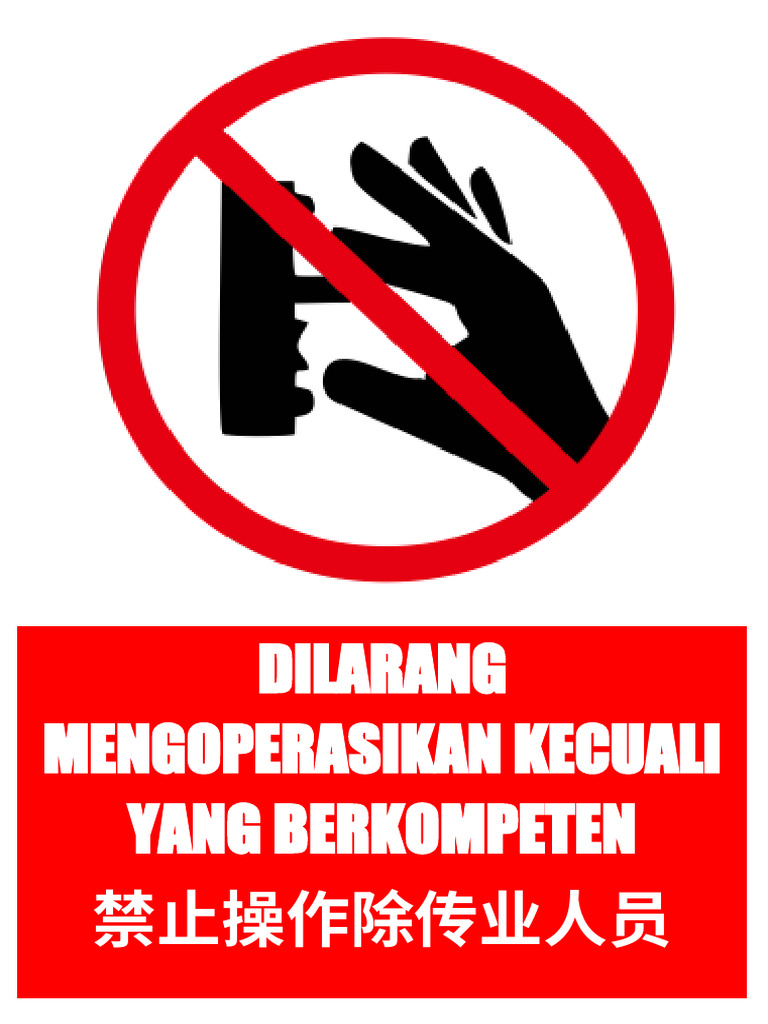 Dilarang Mengoperasikan Kecuali Berkompeten | PDF