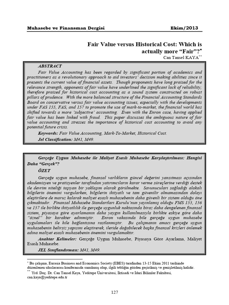 Fair Value Versus Historical Cost: Which Is Actually More "Fair"? | PDF