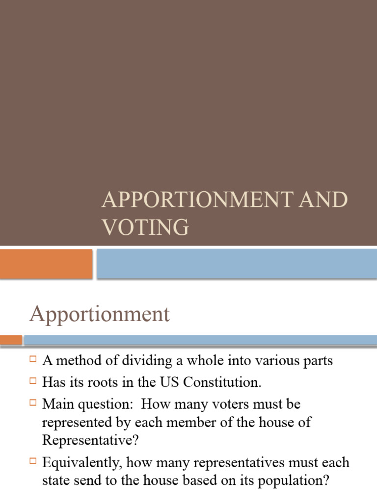 1 Apportionment and Voting 1 | PDF | Voting | Government