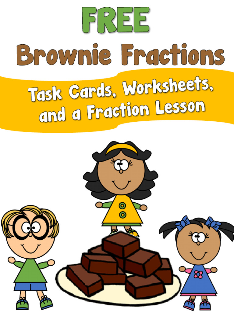 Brownie Fractions: Sharing Brownies - A Mixed Fraction Lesson | PDF
