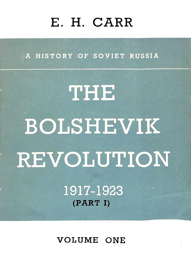 The Bolshevik Revolution 1917-1923 by Edward Hallett Carr | PDF ...