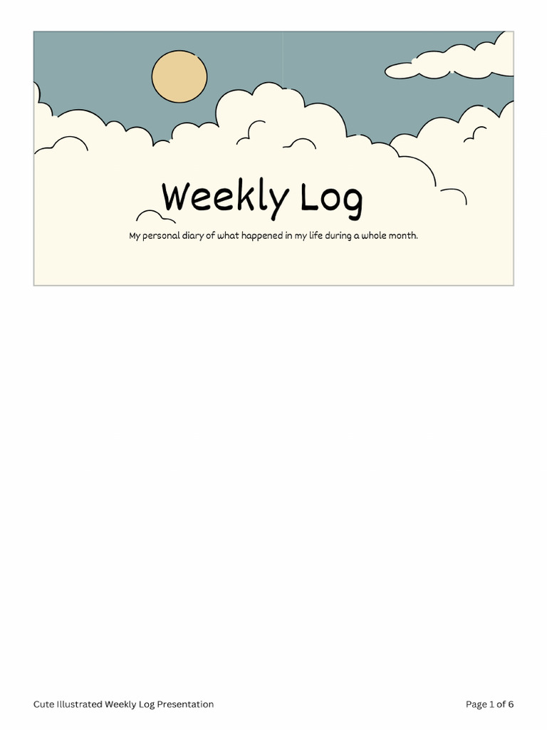 Cute Illustrated Weekly Log Presentation | PDF