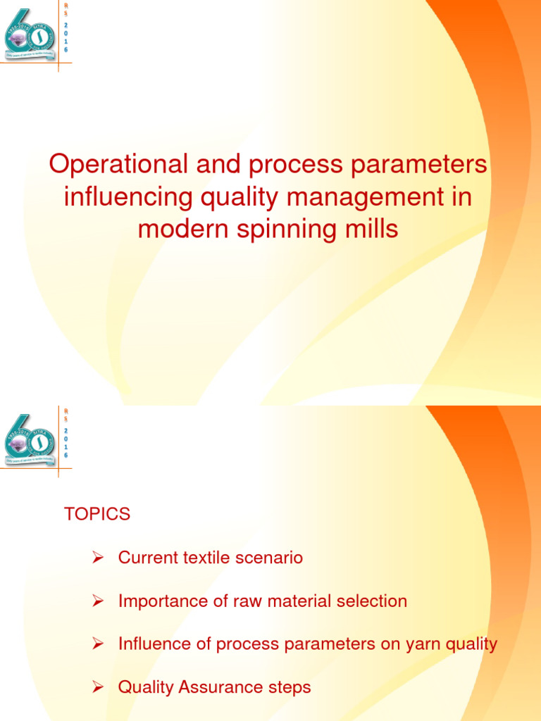 Operational and Process Parameters | PDF | Spinning (Textiles) | Yarn