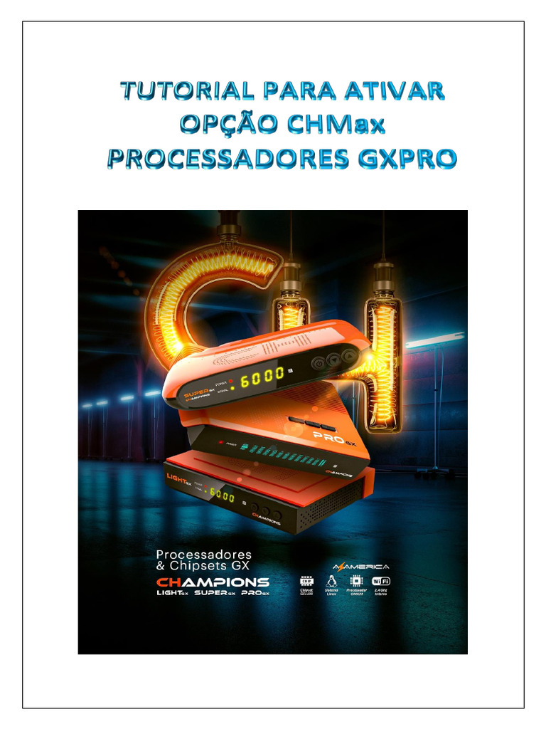 Tutorial Ativação Do CHMax Nos Modelos GX Pro | PDF