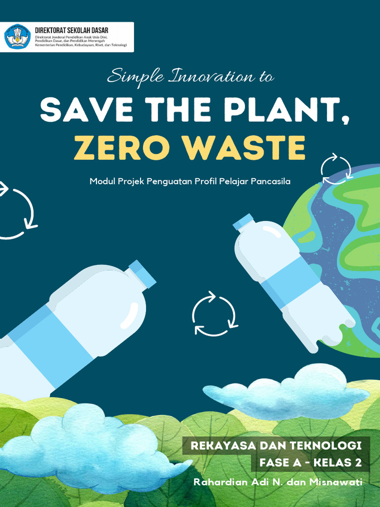 Modul Projek - Simple Innovation To Save The Plant, Zero Waste - Fase A ...
