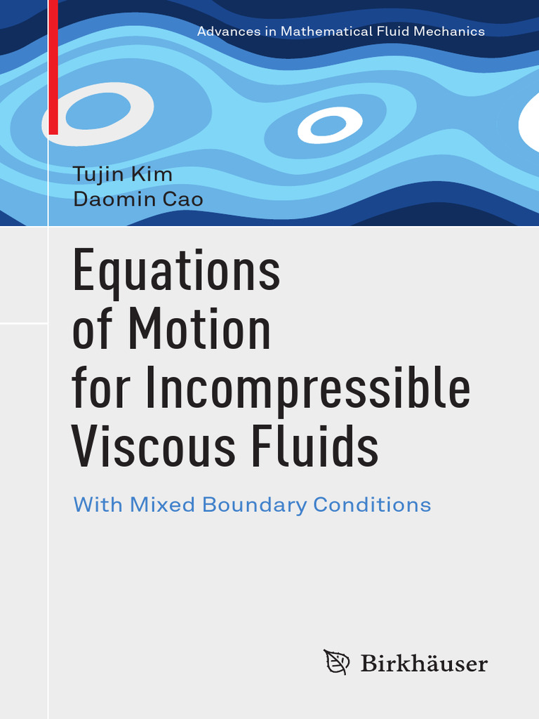 Kim. Equations of Motion For Incompressible Viscous Fluids With Mixed Boundary Conditions | PDF ...