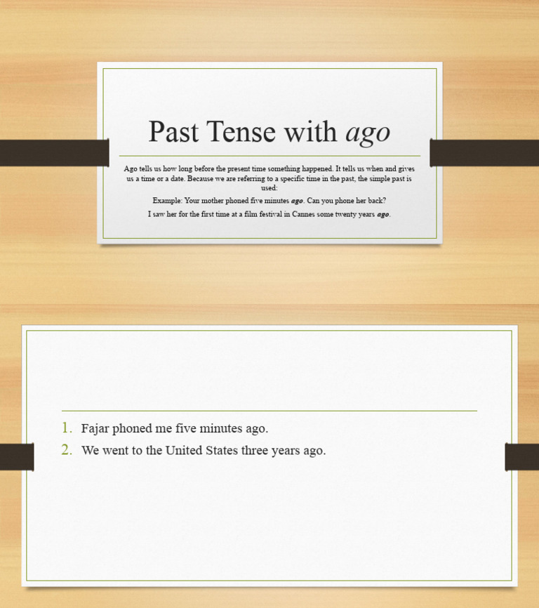 Using "Ago" in Past Tense Examples | PDF | Language Arts & Discipline | Art