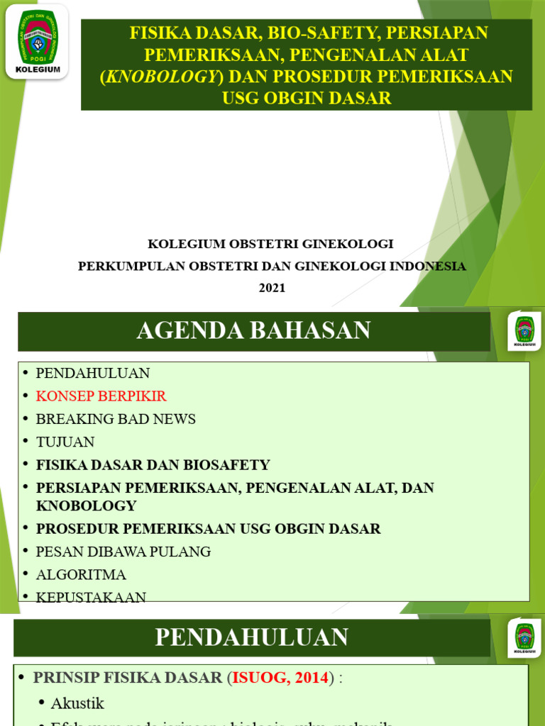 Fisika Dasar, Bio-Safety, Persiapan Pemeriksaan, Pengenalan Alat (Knobology) Dan Prosedur ...
