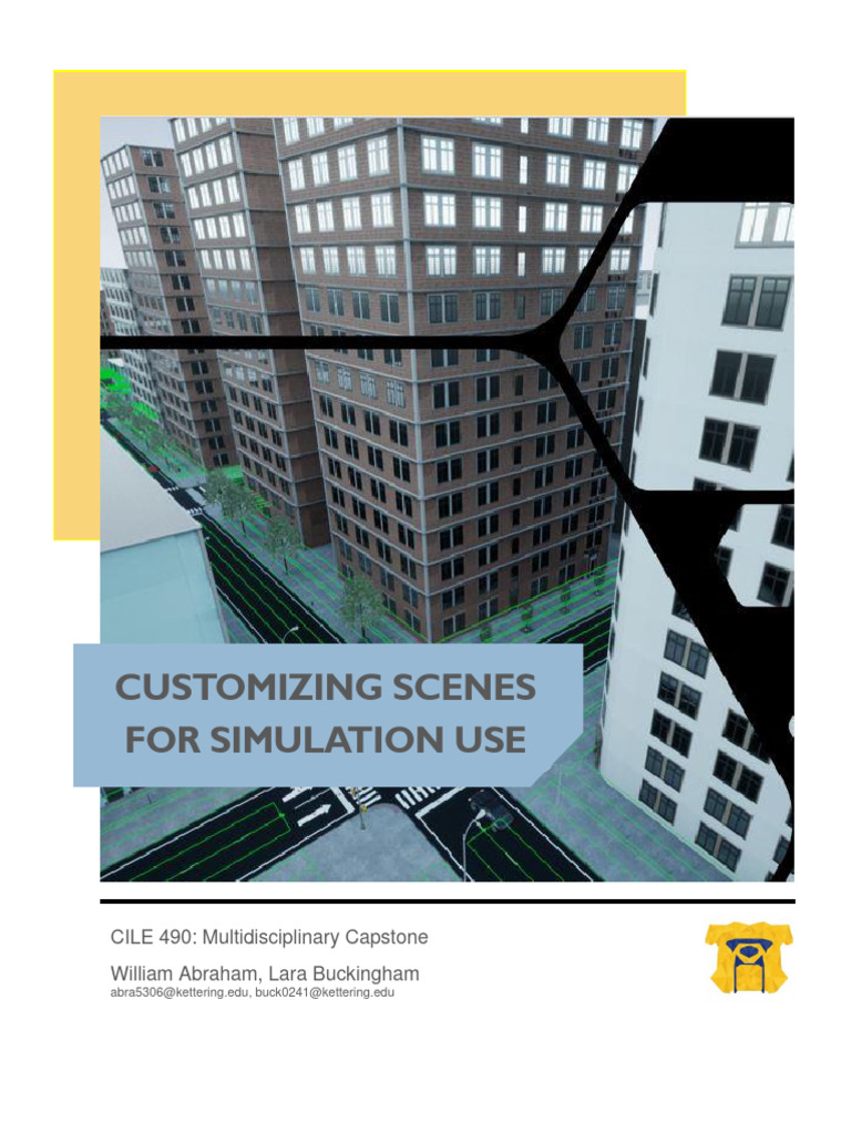 Customizing Scenes For Simulation Use: CILE 490: Multidisciplinary Capstone William Abraham ...
