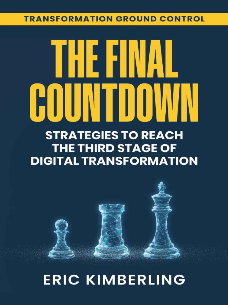 Final Countdown - Strategies To Reach The Third Stage of Digital ...