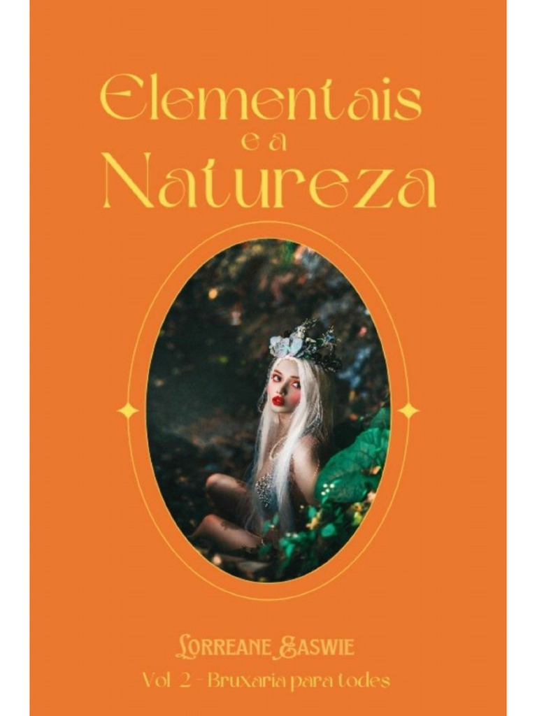 Elementais e A Natureza (Bruxaria Na Prática) | PDF