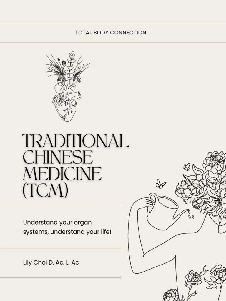 Traditional Chinese Medicine (TCM) by Dr. Lily Choi Natural Healing | PDF | Traditional Chinese ...