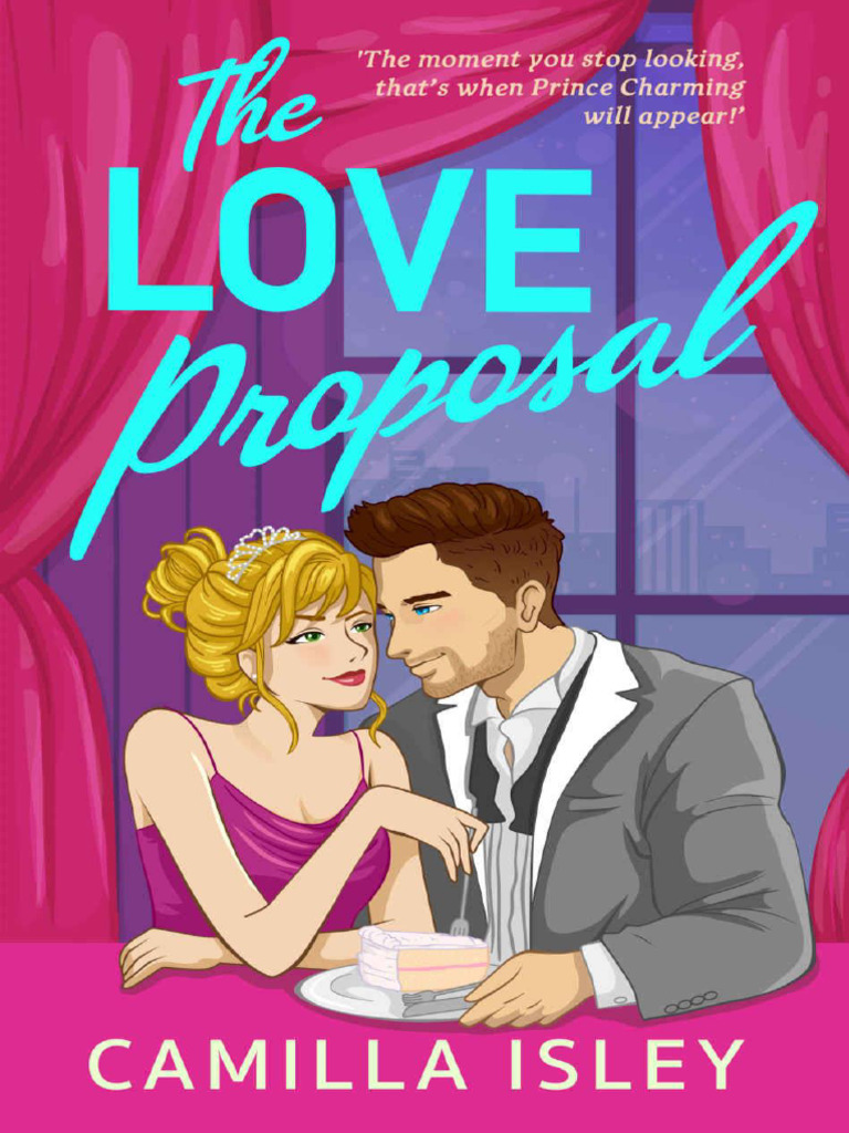 The Love Proposal - Camilla Isley | PDF