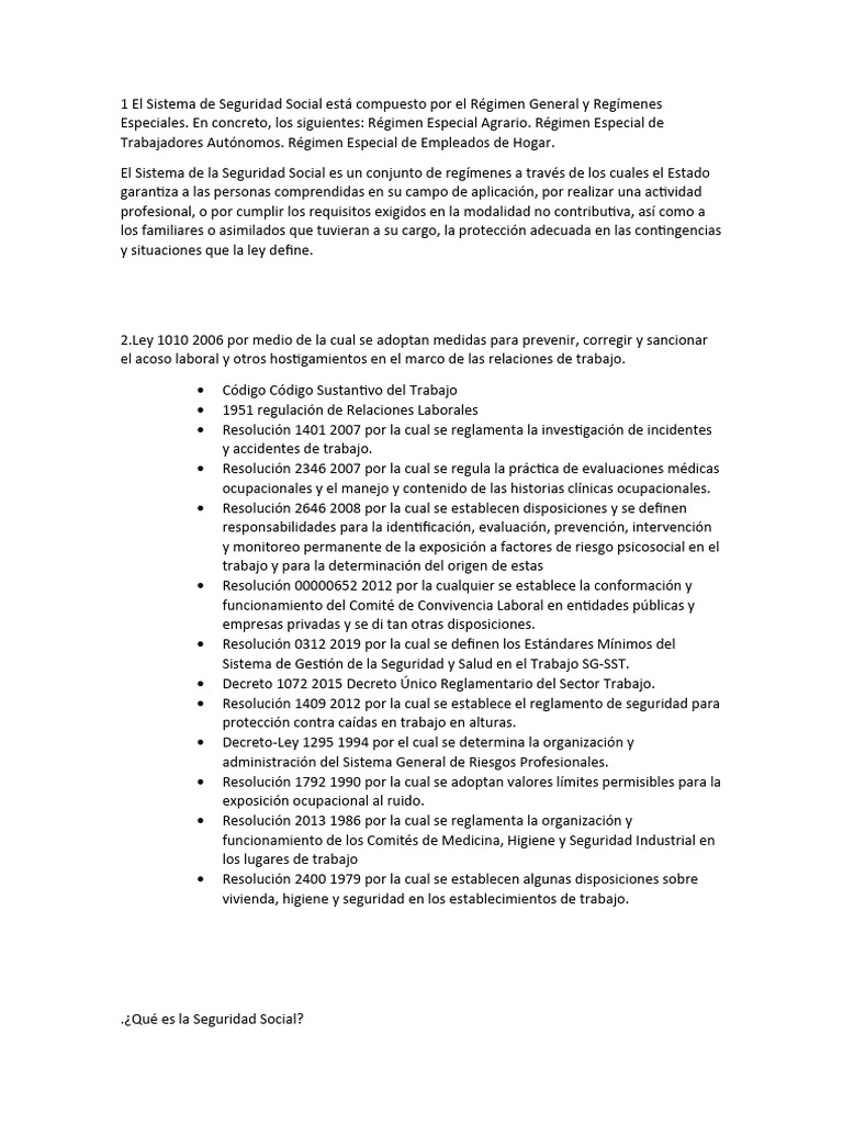 1 El Sistema de Seguridad Social está compuesto por el Régimen General ...