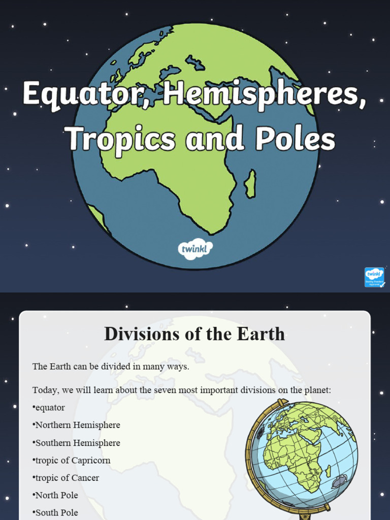 Earth's Key Geographical Divisions | PDF | Equator | Tropics