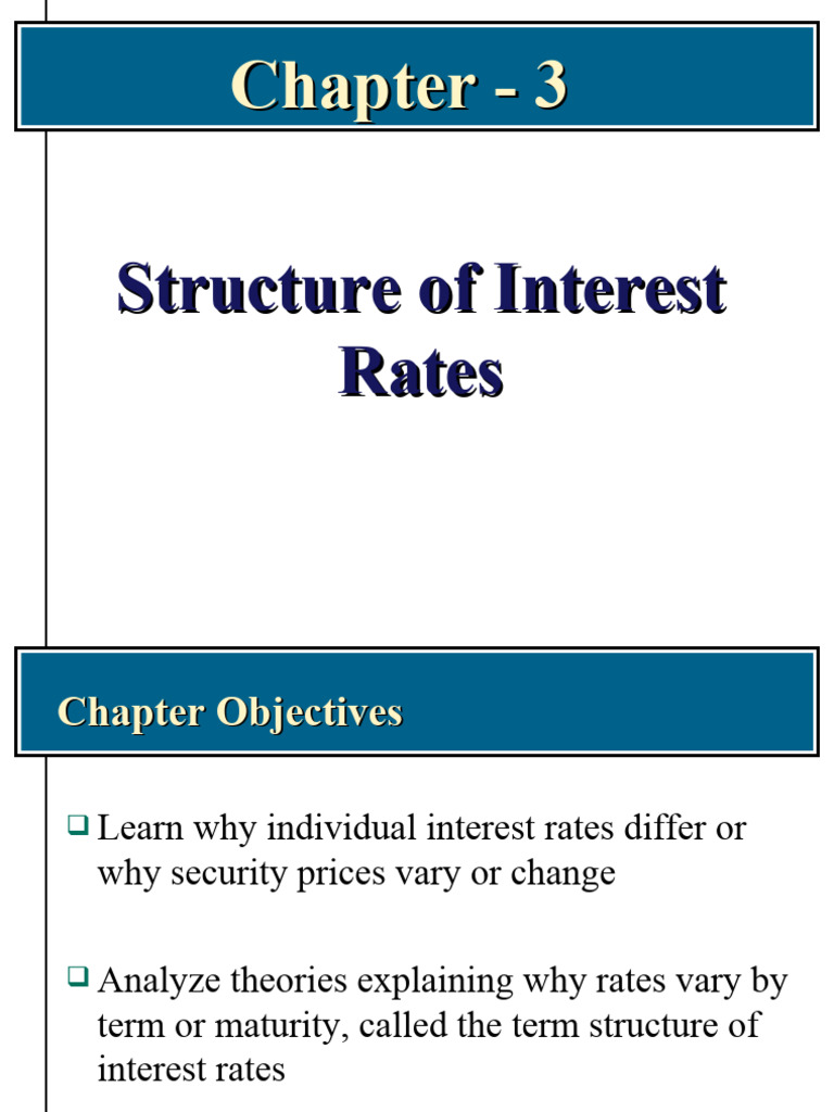 Chapter-03 - Structure of Interest Rates | PDF | Yield Curve | Yield ...