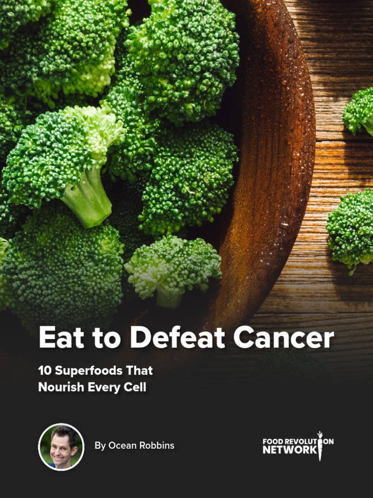 10 Superfoods That Nourish Every Cell | PDF | Cancer | Sugar Substitute