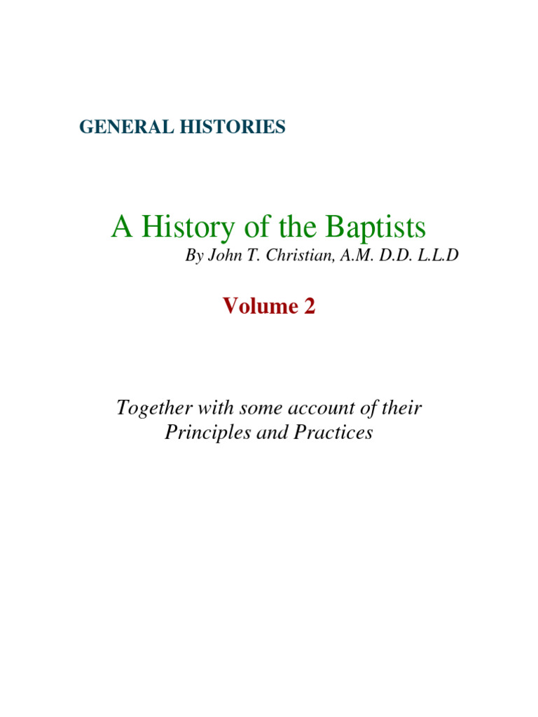 A History of The Baptists Vol 2 JT Christian | PDF | Baptists | Puritans