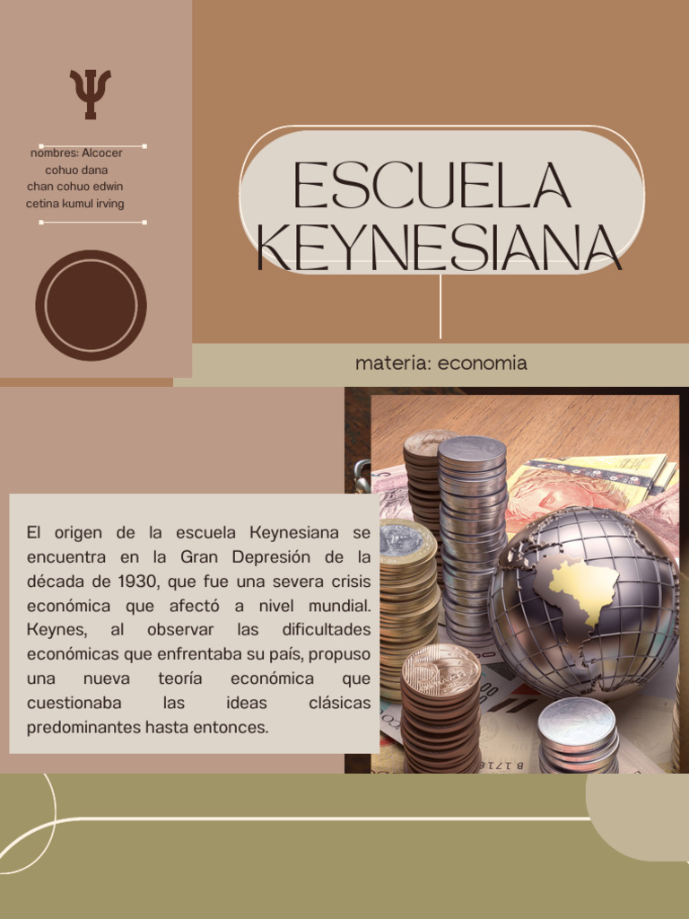 Presentacion Escuela Keynesiana | PDF Presentacion Escuela Keynesiana | PDF