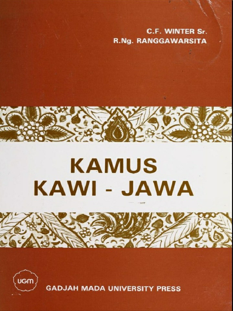 Kamus Kawi - Jawa Huruf Latin (Ranggawarsita & C. F. Winter SR.) | PDF