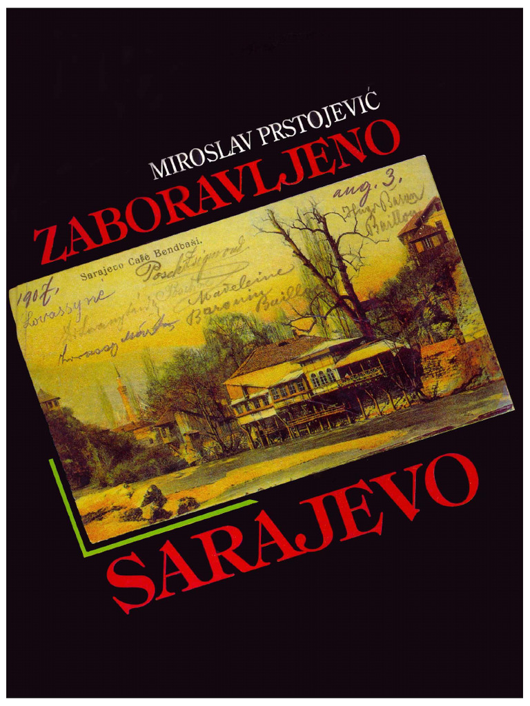 Zaboravljeno Sarajevo Miroslav Prstojevic 1992 | PDF