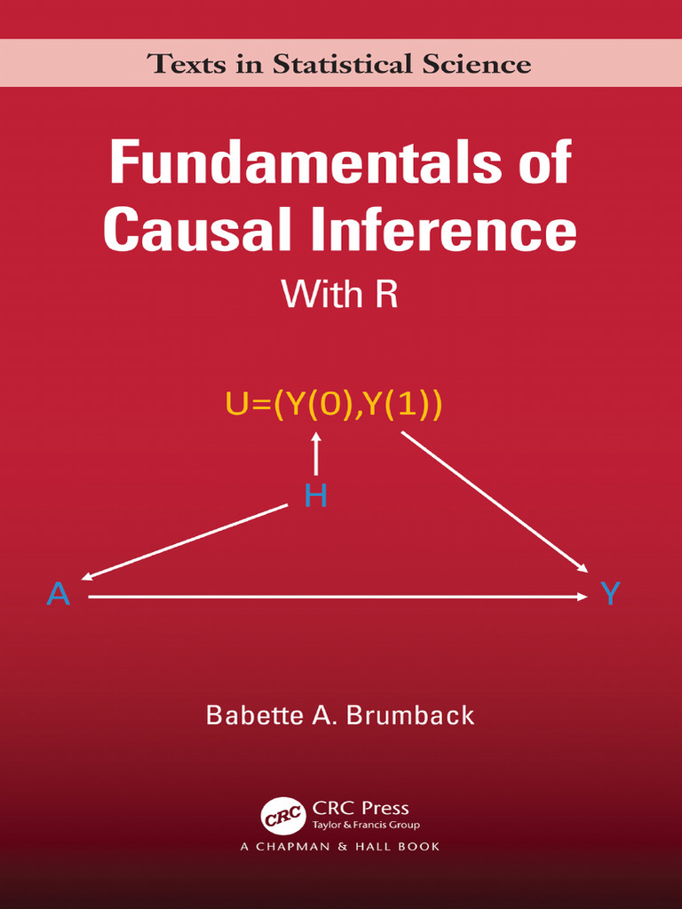 (Chapman & Hall - CRC Texts in Statistical Science) Babette A. Brumback - Fundamentals of Causal ...