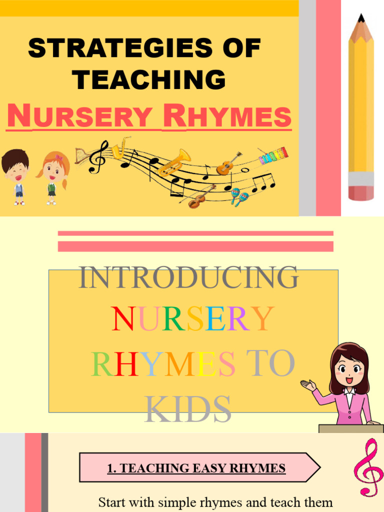 STRATEGIES-IN-TEACHING-NURSERY-RHYMES | PDF