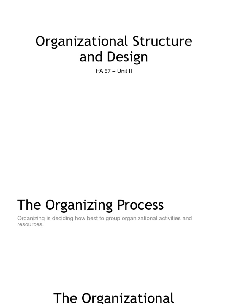 Presentation4 Organizational Structure and Design | PDF | Career & Growth