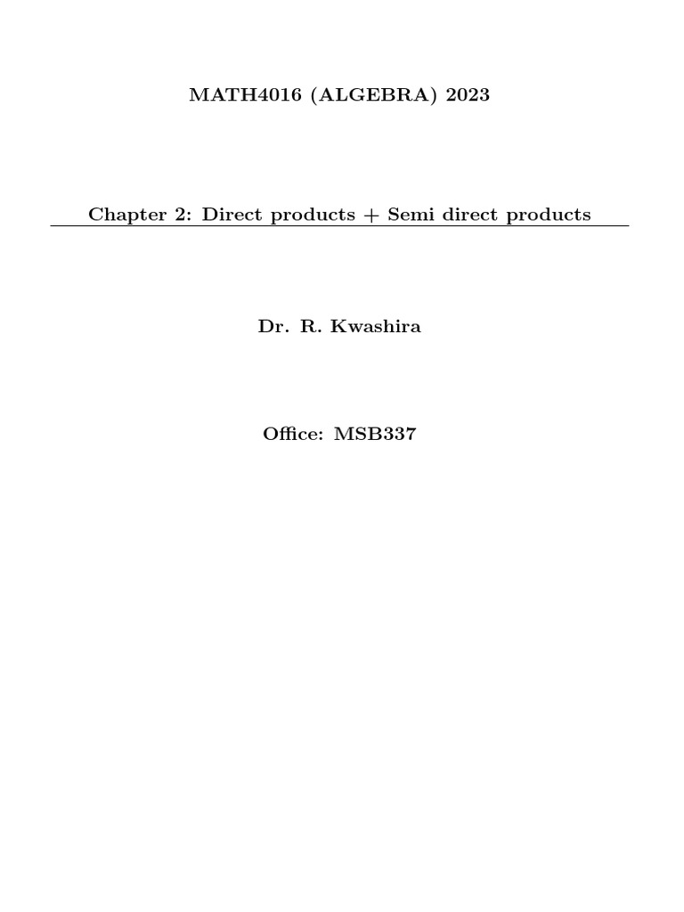 Chapter2 (Direct Products + Semidirect Products) | PDF | Group ...