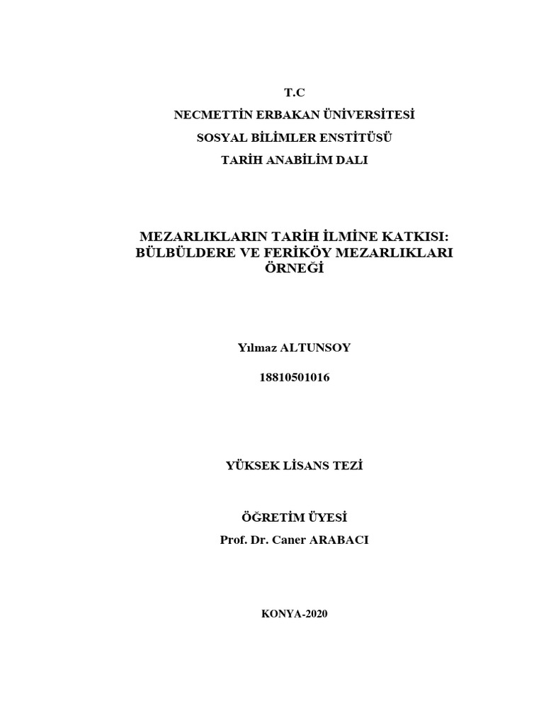 Mezarliklarin Tari̇h İlmi̇ne Katkisi Bülbüldere Ve Feri̇köy ...